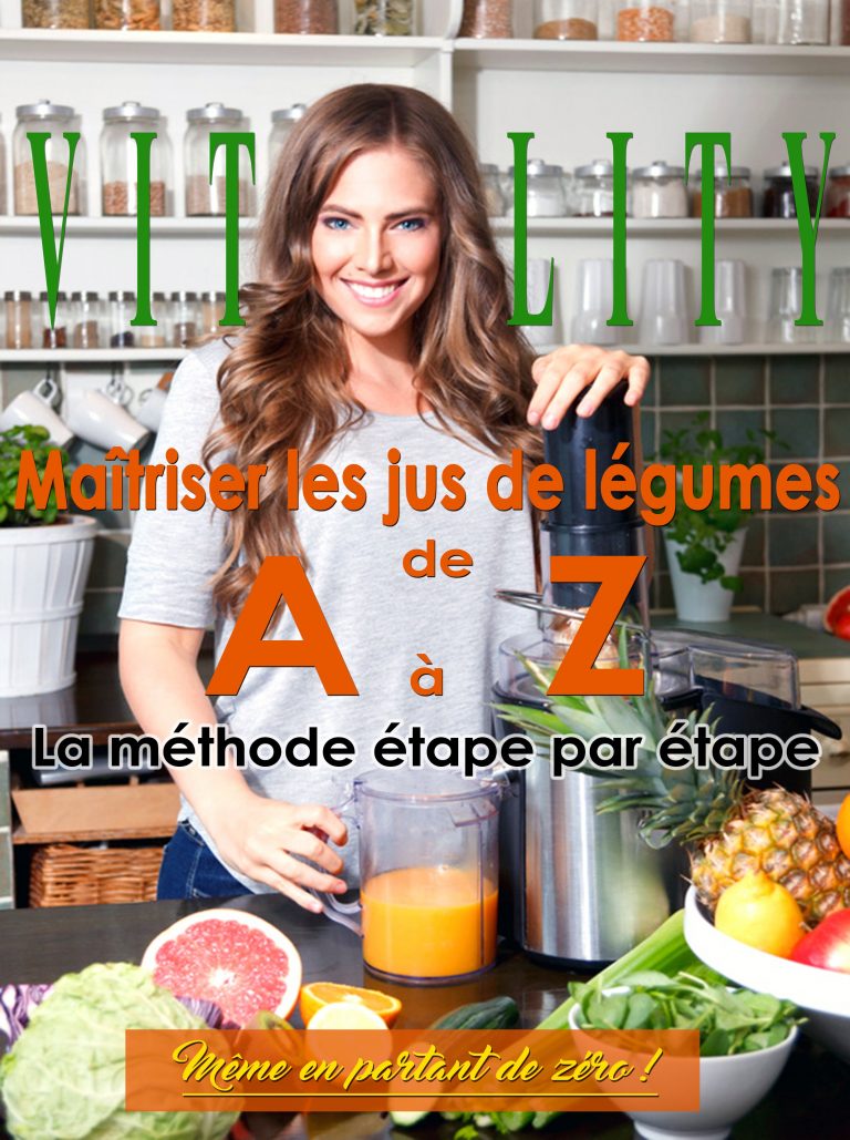 La CURE GERSON, UNE CURE DE JUS DE LÉGUMES ET DE JUS DE FRUITS ...